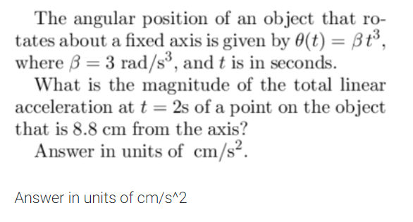 Solved The angular position of an object that ro- tates | Chegg.com