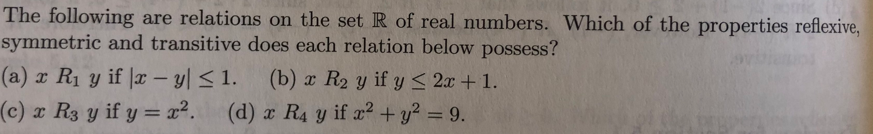 Solved The following are relations on the set R of real | Chegg.com