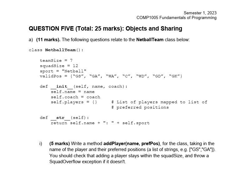 Solved iii) (2 marks) Rewrite the NetballTeam class to use | Chegg.com