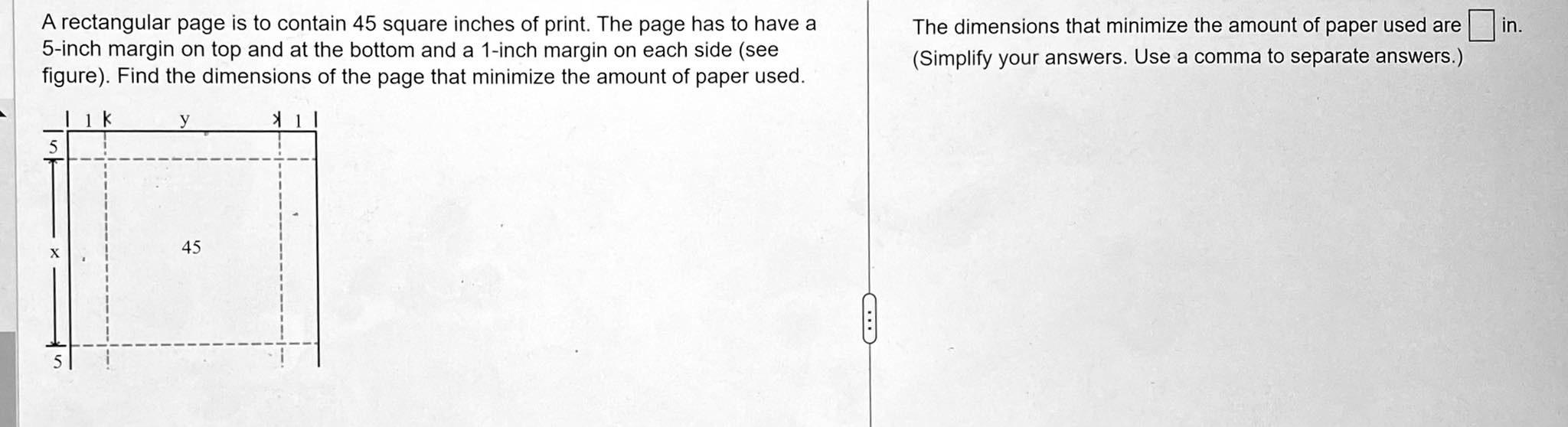 Solved A rectangular page is to contain 45 square inches of | Chegg.com