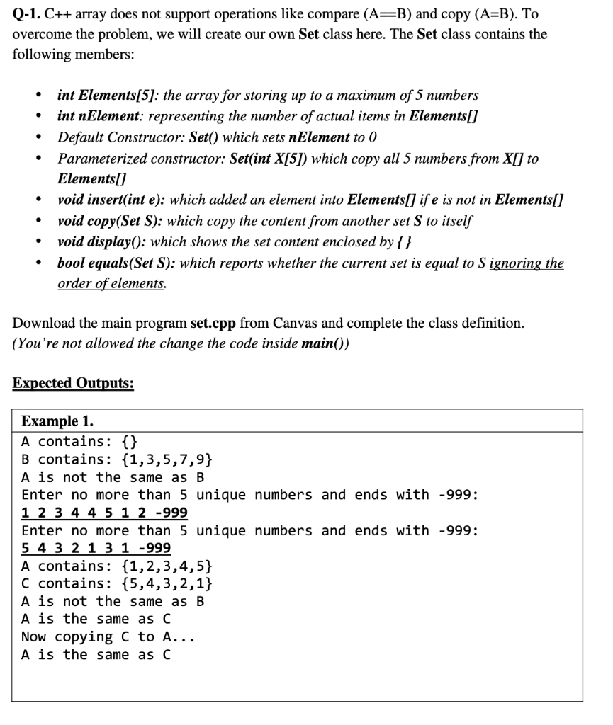 Solved Q-1. C++ array does not support operations like | Chegg.com