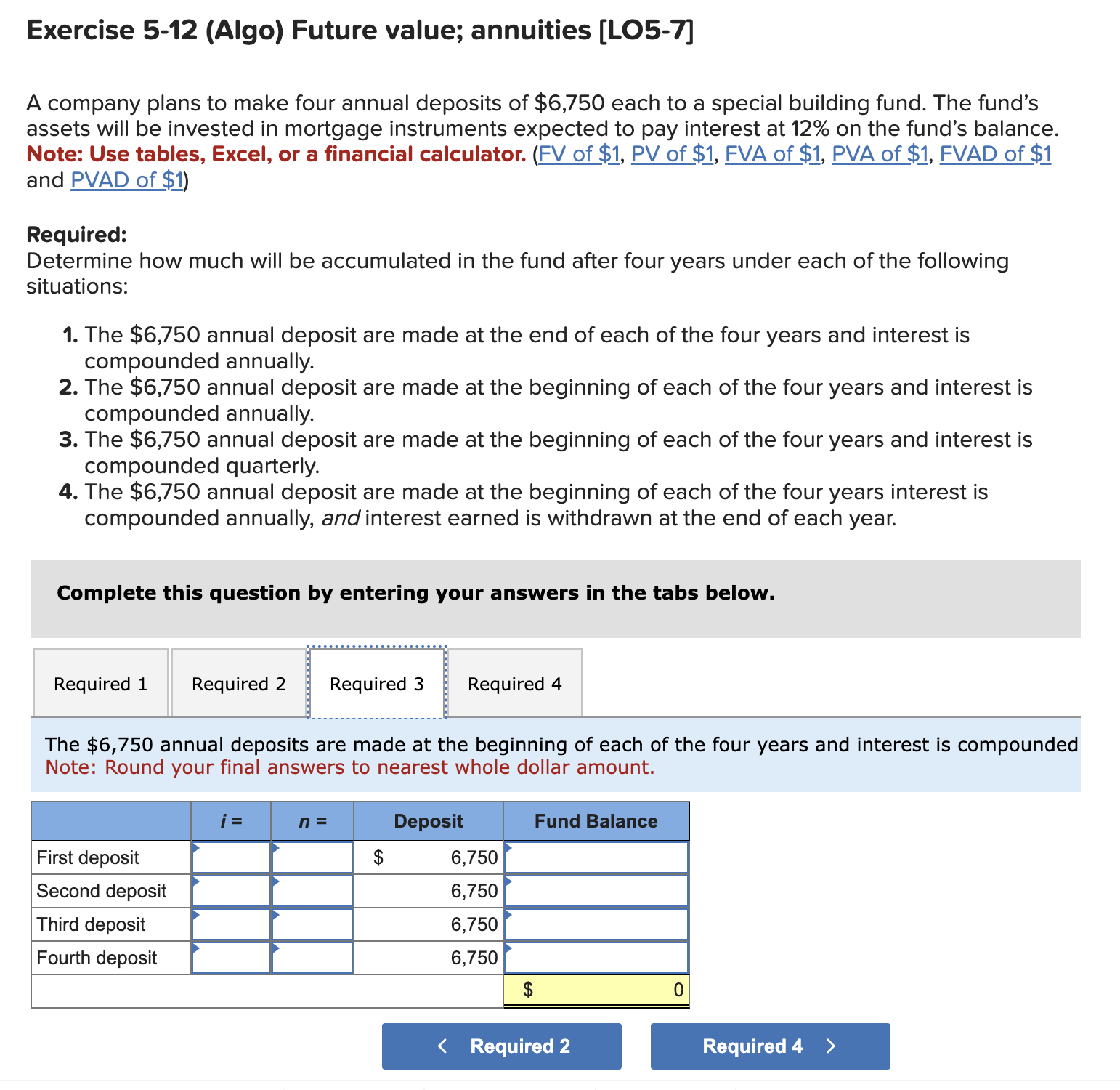 Solved Exercise 5-12 (Algo) Future value; annuities [LO5-7] | Chegg.com