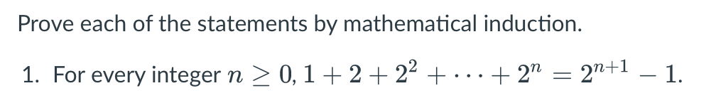 Solved Prove each of the statements by mathematical | Chegg.com