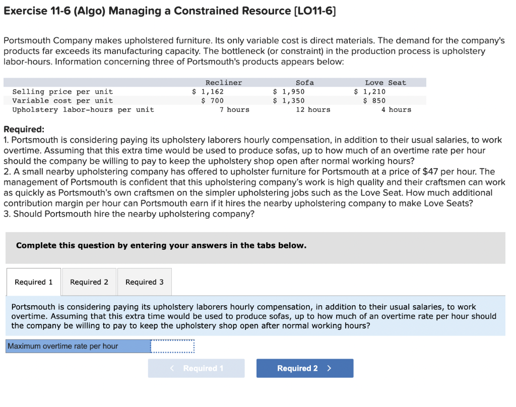 Solved Exercise 11-6 (Algo) Managing a Constrained Resource | Chegg.com