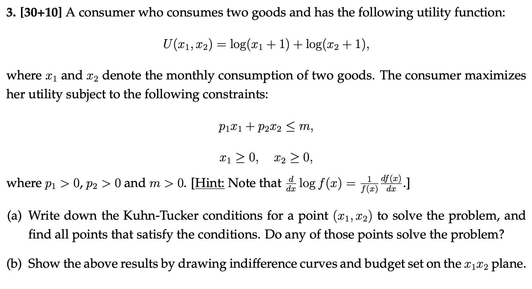 Solved 3. [30+10] A consumer who consumes two goods and has | Chegg.com