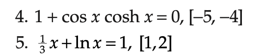 Solved Bisection Method (Section 3.2) In Problems 1 through | Chegg.com