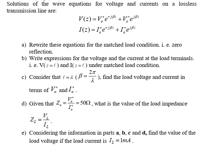 Solved Solutions of the wave equations for voltage and | Chegg.com