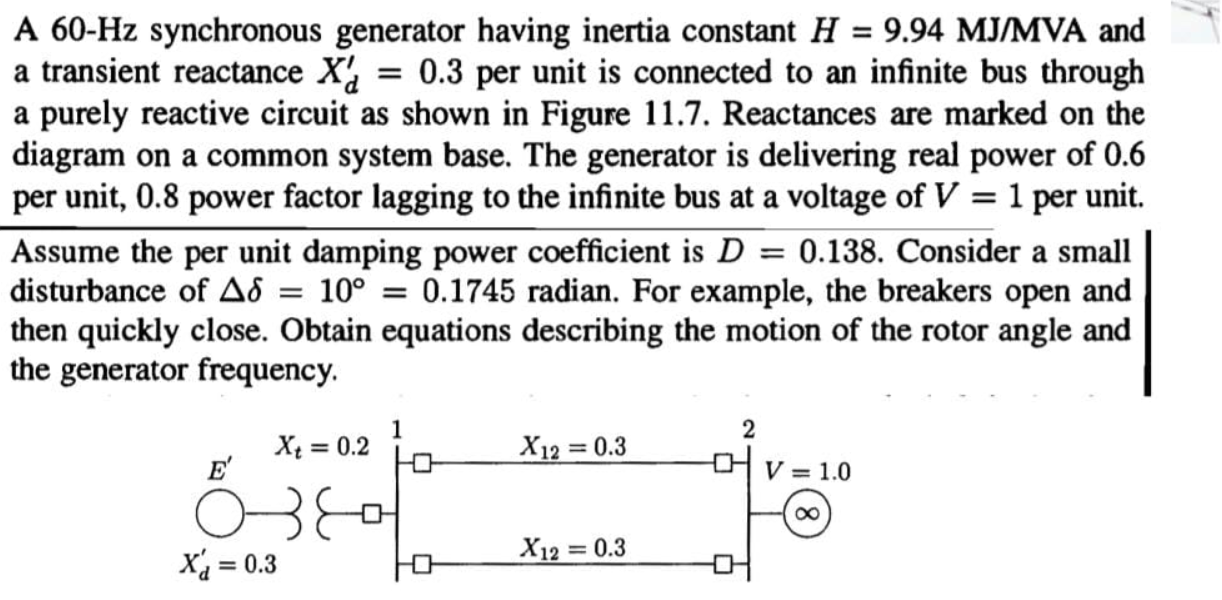 Solved A 60-Hz synchronous generator having inertia constant | Chegg.com