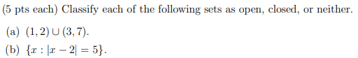 Solved (5 pts each) Classify each of the following sets as | Chegg.com