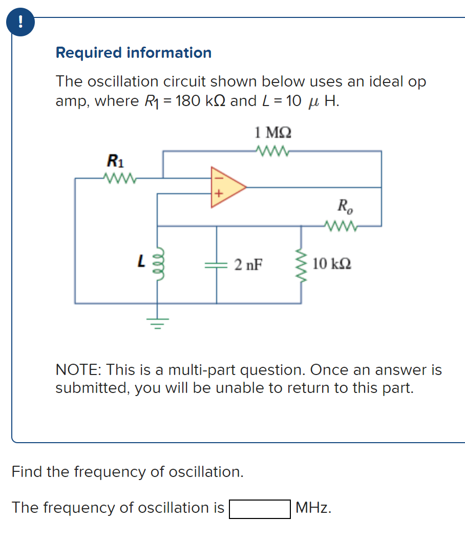 Solved Required information The oscillation circuit shown | Chegg.com