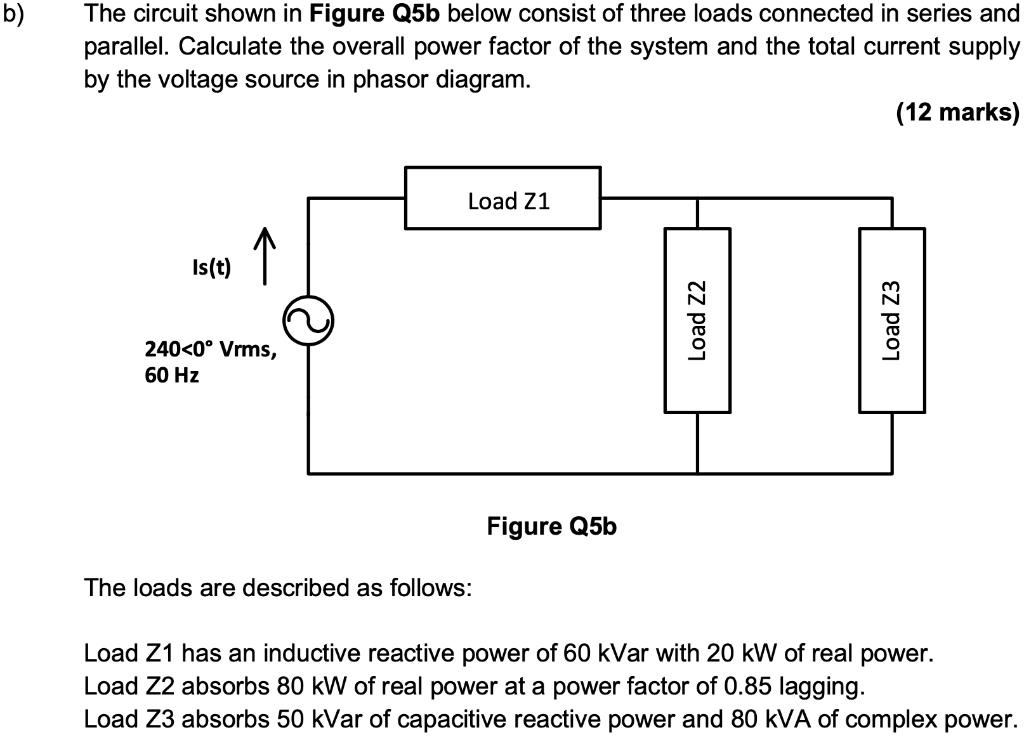 Solved b) The circuit shown in Figure Q5b below consist of | Chegg.com