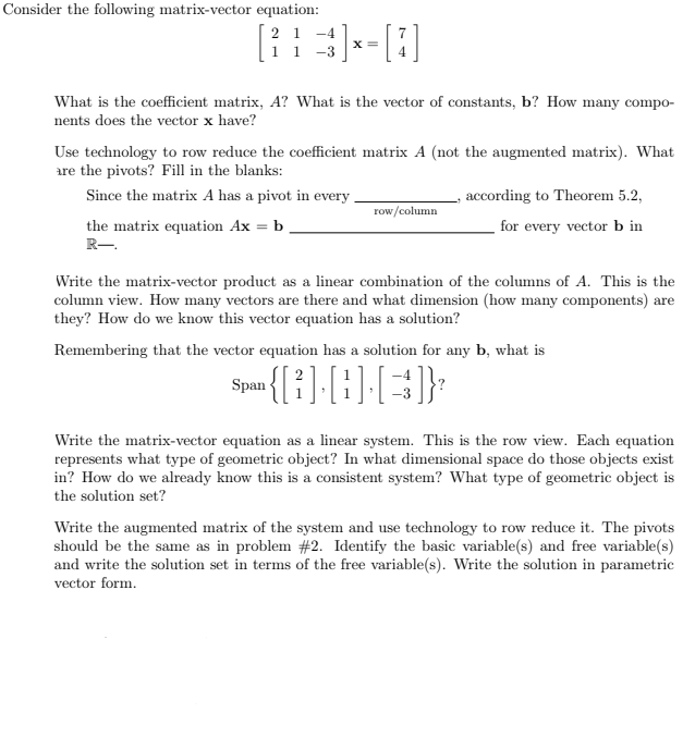 Solved Consider the following matrix-vector equation: | Chegg.com