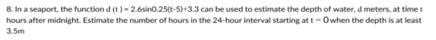 Solved 8. In a seaport, the function | Chegg.com