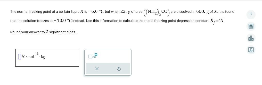 Solved The normal freezing point of a certain liquid X is | Chegg.com