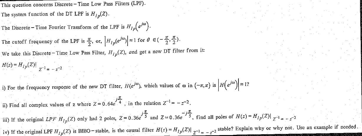 Solved This question concerns Discrete - Time Low Pass | Chegg.com