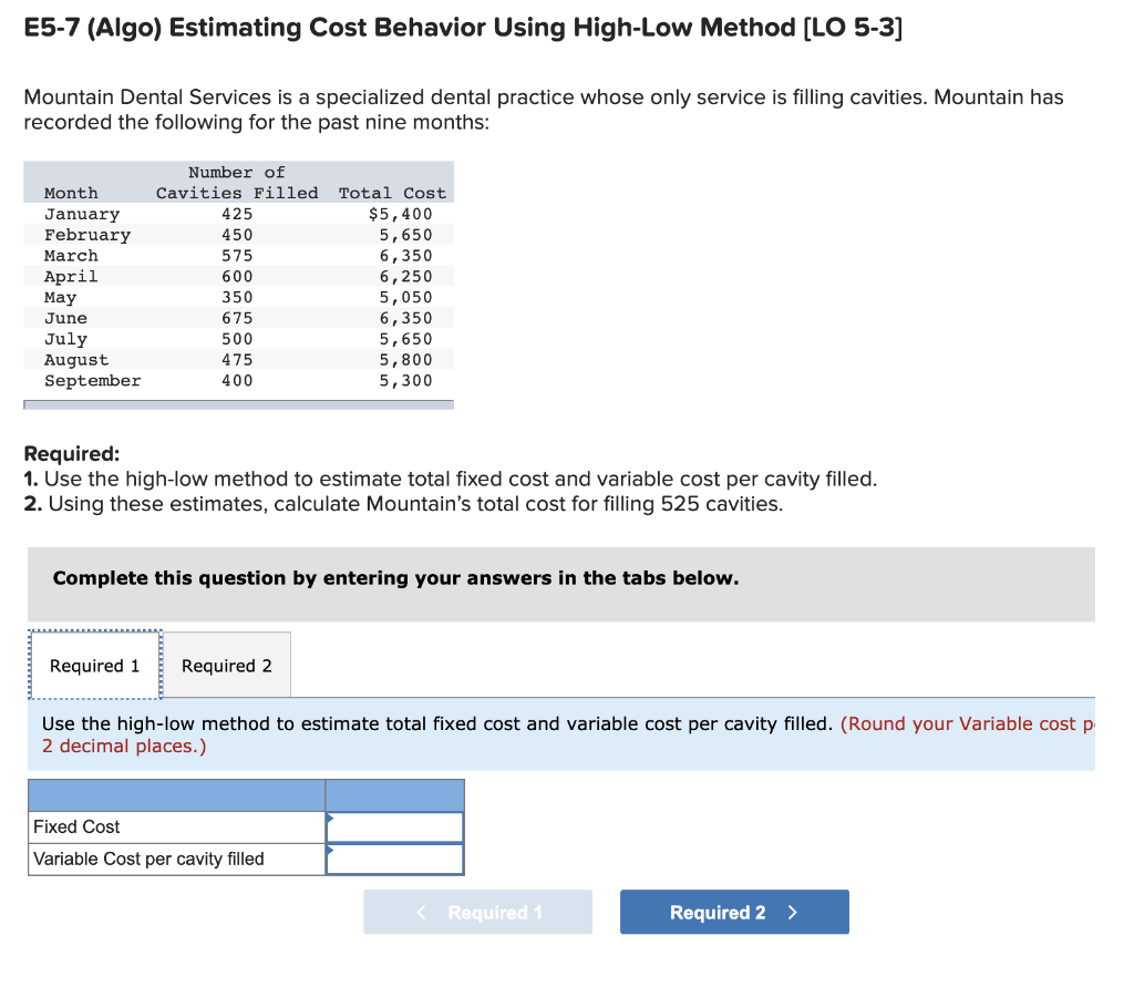 Solved E5-7 (Algo) Estimating Cost Behavior Using High-Low | Chegg.com