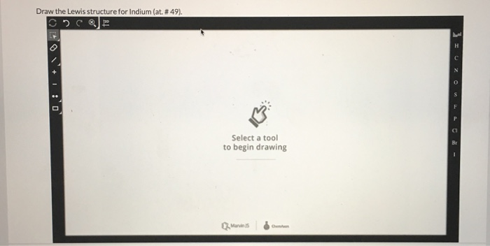 Solved Draw the Lewis structure for Indium (at. # 49). P | Chegg.com