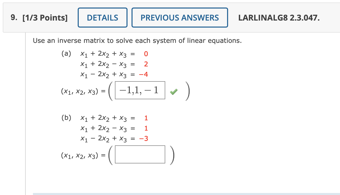 Use an inverse matrix to solve each system of linear | Chegg.com