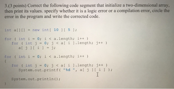 Solved 3.(3 points) Correct the following code segment that | Chegg.com