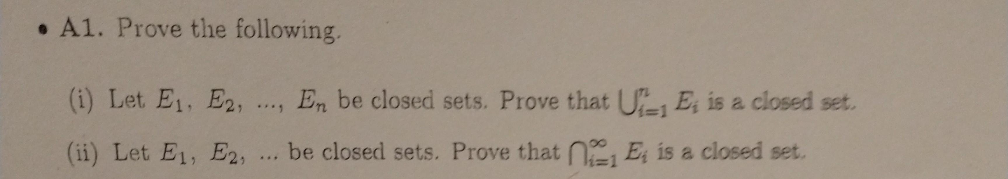 Solved - A1. Prove the following. (i) Let E1,E2,…,En be | Chegg.com
