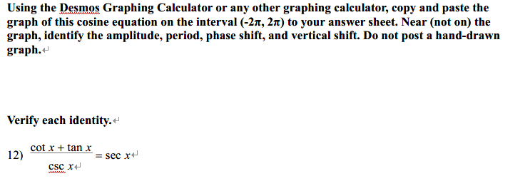 Solved Using the Desmos Graphing Calculator or ﻿any other | Chegg.com