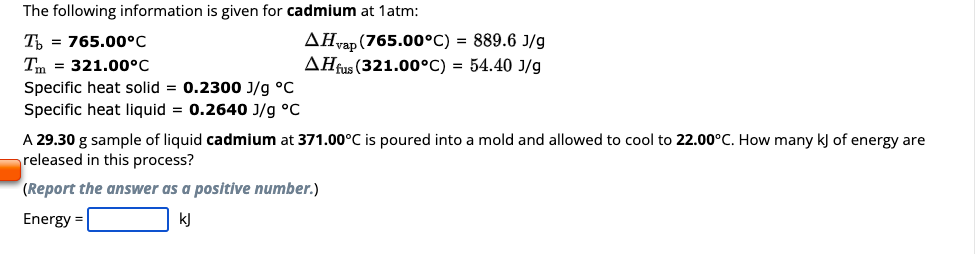 Solved The following information is given for cadmium at 1 | Chegg.com