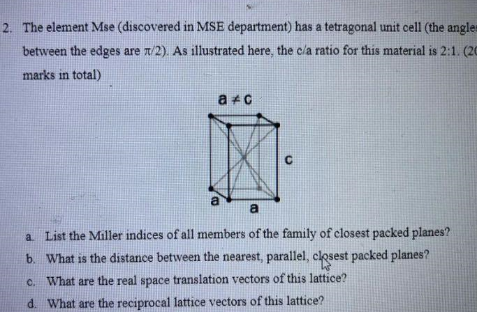 Solved 2. The element Mse (discovered in MSE department) has | Chegg.com