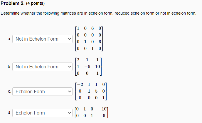 Solved Problem 2. (4 points) Determine whether the following | Chegg.com Solved Problem 2. (4 points) Determine whether the following | Chegg.com