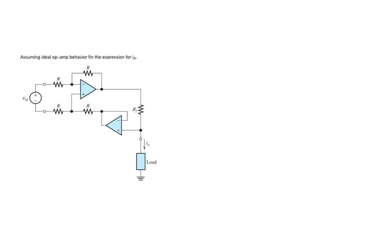 Solved Assuming ideal op-amp behavior fin the expression for | Chegg.com