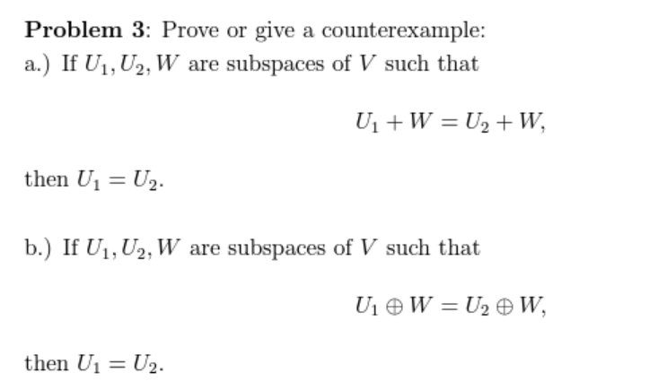 Solved Problem 3: Prove or give a counterexample: a.) If | Chegg.com
