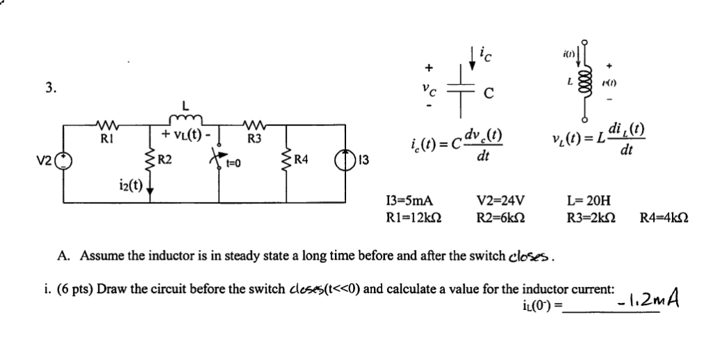 Solved Assume the inductor is in steady state a long time | Chegg.com