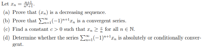 Solved Let In = 1 (a) Prove that (In) is a decreasing | Chegg.com