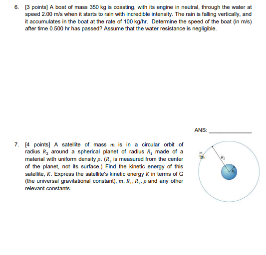 Solved 6. [3 points] A boat of mass 350 kg is coasting, with | Chegg.com