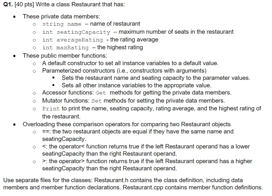 Solved . . Q1. [40 pts) Write a class Restaurant that has: | Chegg.com