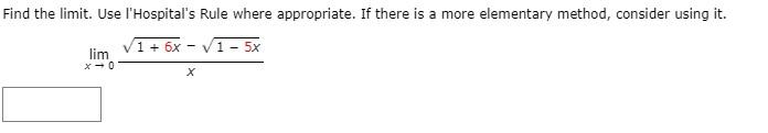 Solved Find the limit. Use l'Hospital's Rule where | Chegg.com