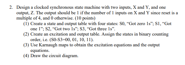 2. Design a clocked synchronous state machine with | Chegg.com