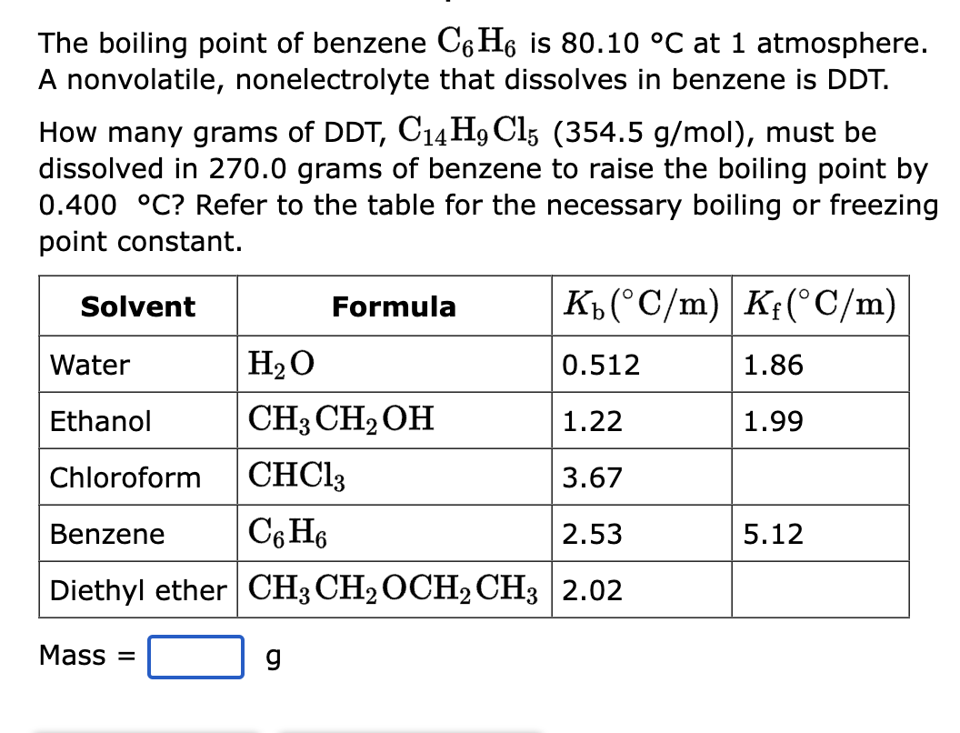 Solved The boiling point of benzene C6H6 is 80.10∘C at 1 | Chegg.com