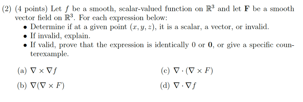 Solved (2) (4 points) Let f be a smooth, scalar-valued | Chegg.com