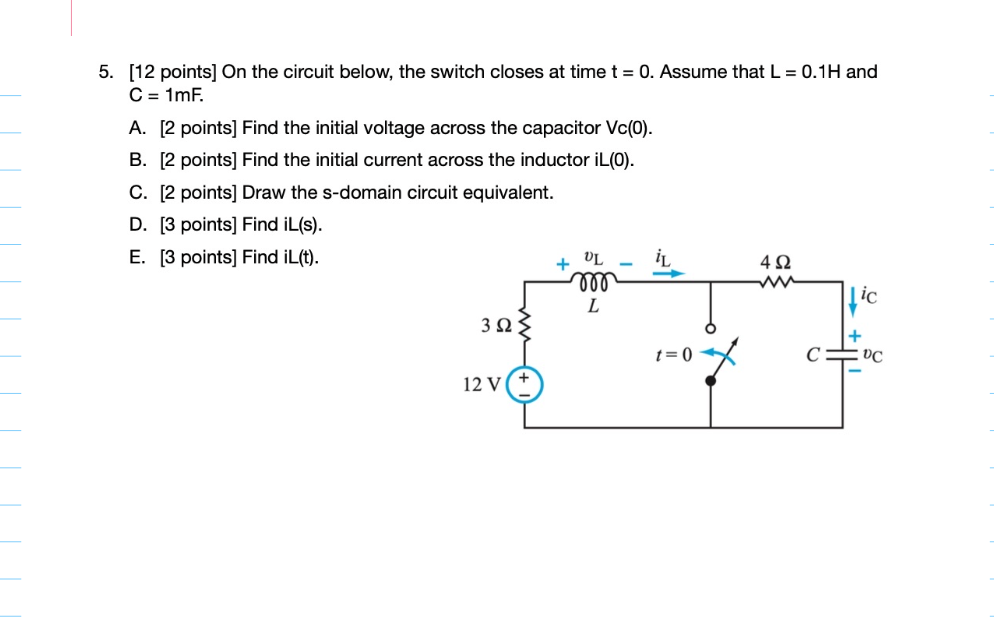 Solved 5. [12 points] On the circuit below, the switch | Chegg.com