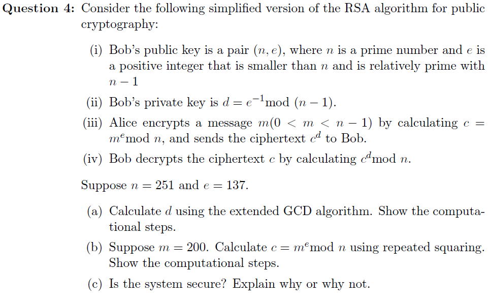 Solved Consider the following simplified version of the RSA | Chegg.com