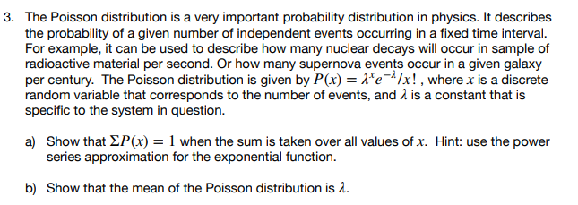 Solved 3. The Poisson distribution is a very important | Chegg.com