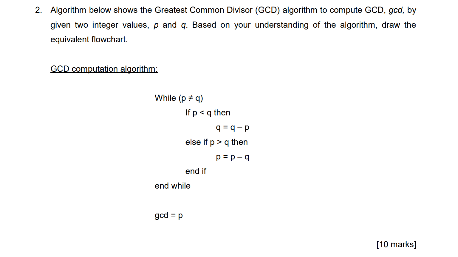Solved 2. Algorithm below shows the Greatest Common Divisor | Chegg.com