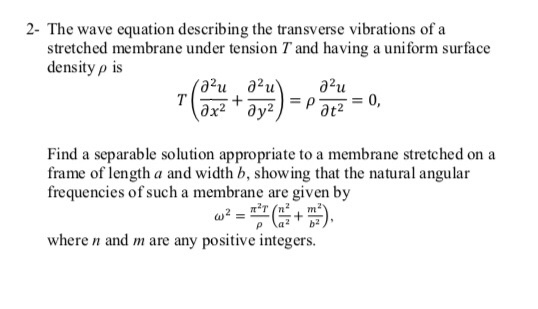 Solved 2- The wave equation describing the transverse | Chegg.com