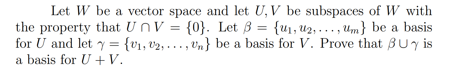 Solved = Let W be a vector space and let U, V be subspaces | Chegg.com