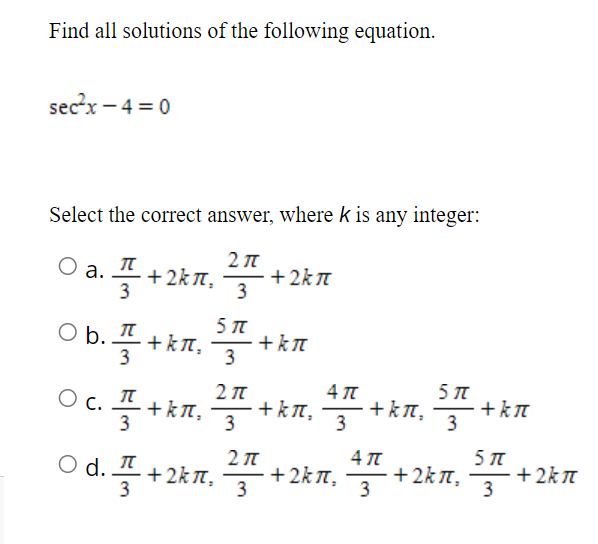 Solved Find all solutions of the following equation. | Chegg.com