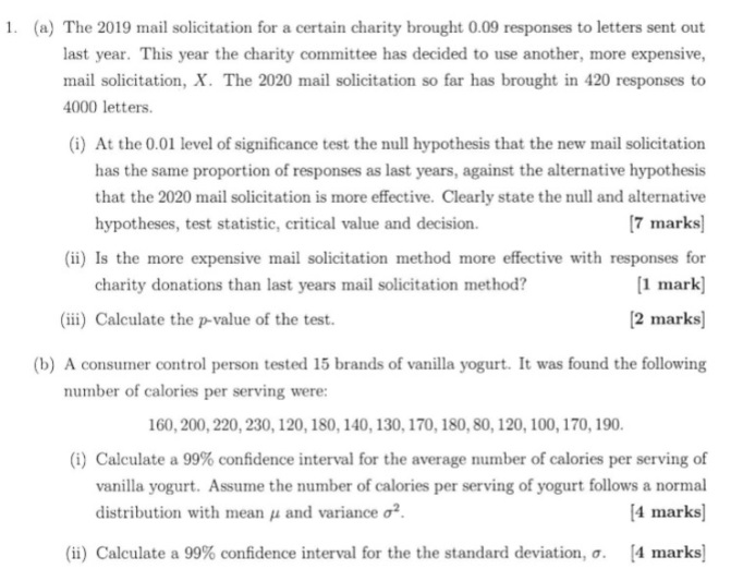 Solved 1. (a) The 2019 mail solicitation for a certain | Chegg.com