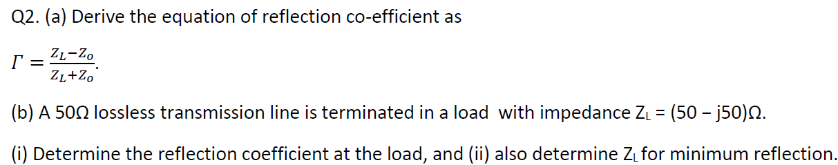 Solved Q2. (a) Derive the equation of reflection | Chegg.com