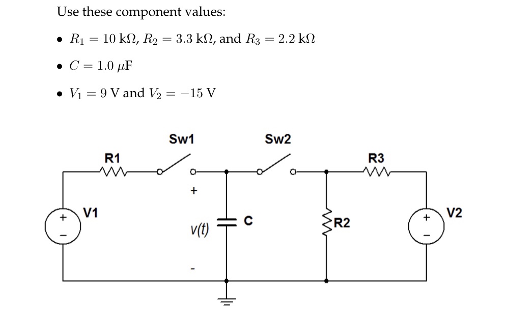 Use these component values: - R1=10kΩ,R2=3.3kΩ, and | Chegg.com