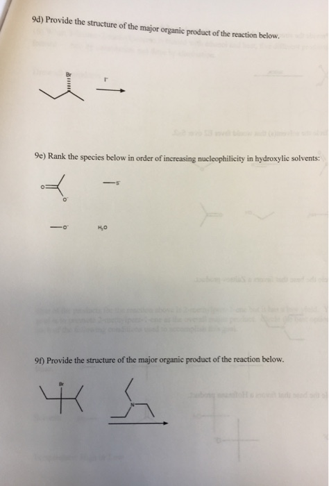 Solved 9d) Provide the structure of the major organic | Chegg.com