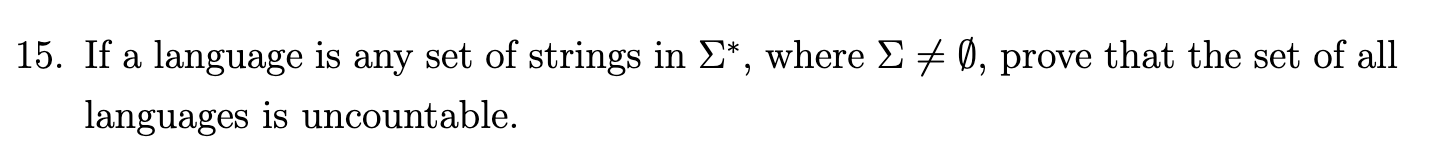 Solved 15. If a language is any set of strings in 2*, where | Chegg.com